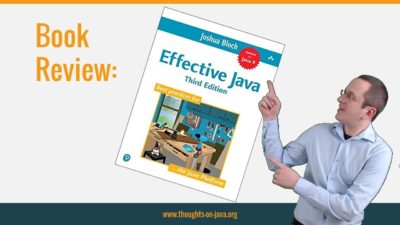 Effective Java 3rd Edition - A Must-Read for Every Developer