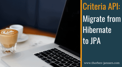 Migrating from Hibernate's to JPA's Criteria API